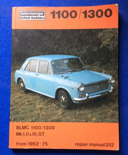 Intereurope repair manual BLMC 1100/1300 Mk 1, 11 & 111, GT from 1962 ...