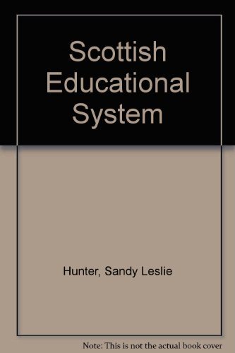 Scottish Educational System (The Commonwealth and international ...