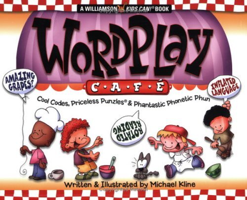 WORDPLAY CAFE: COOL CODES, PRICELESS PUNZLES & PHANTASTIC By Michael ...