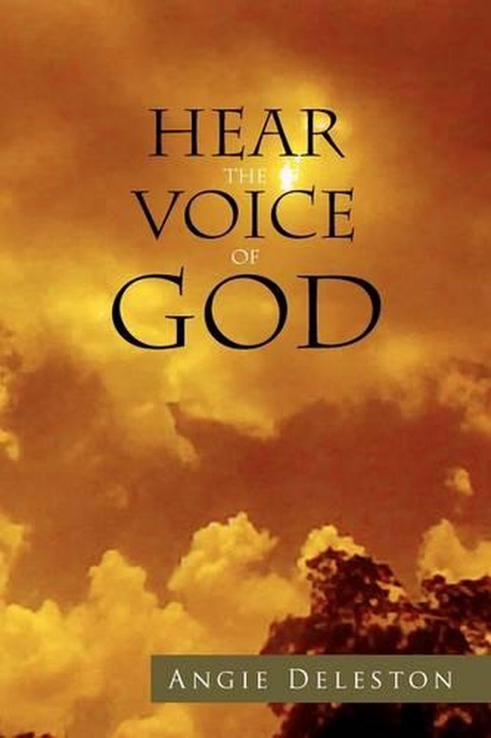 Hear the Voice of God by Angie Deleston (English) Paperback Book ...
