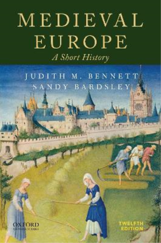 Judith M. Bennett Sandy Bardsley Medieval Europe (Paperback) (US IMPORT ...