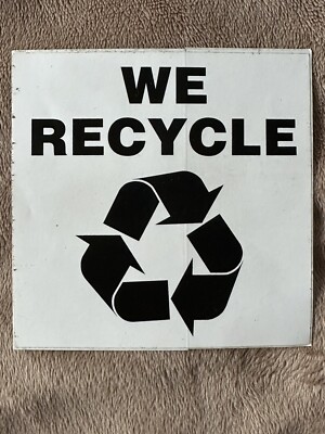 WE RECYCLE 5x5 INCH BLACK AND WHITE STICKER DECAL NON-STUCK VINTAGE | eBay