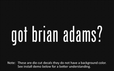 (2x) got brian adams? Sticker Die Cut Decal vinyl | eBay