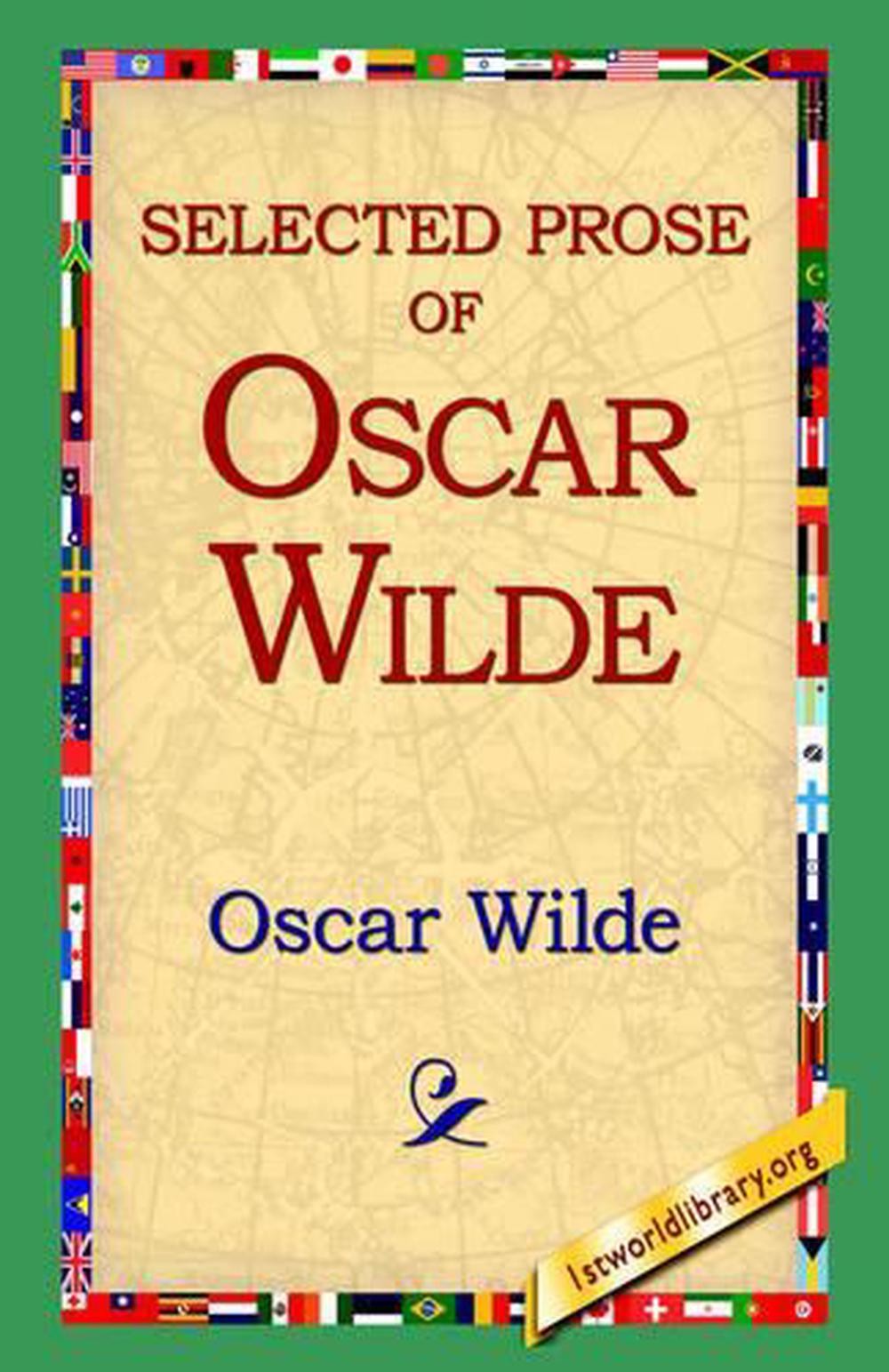 Selected Prose of Oscar Wilde by Oscar Wilde (English) Hardcover Book ...
