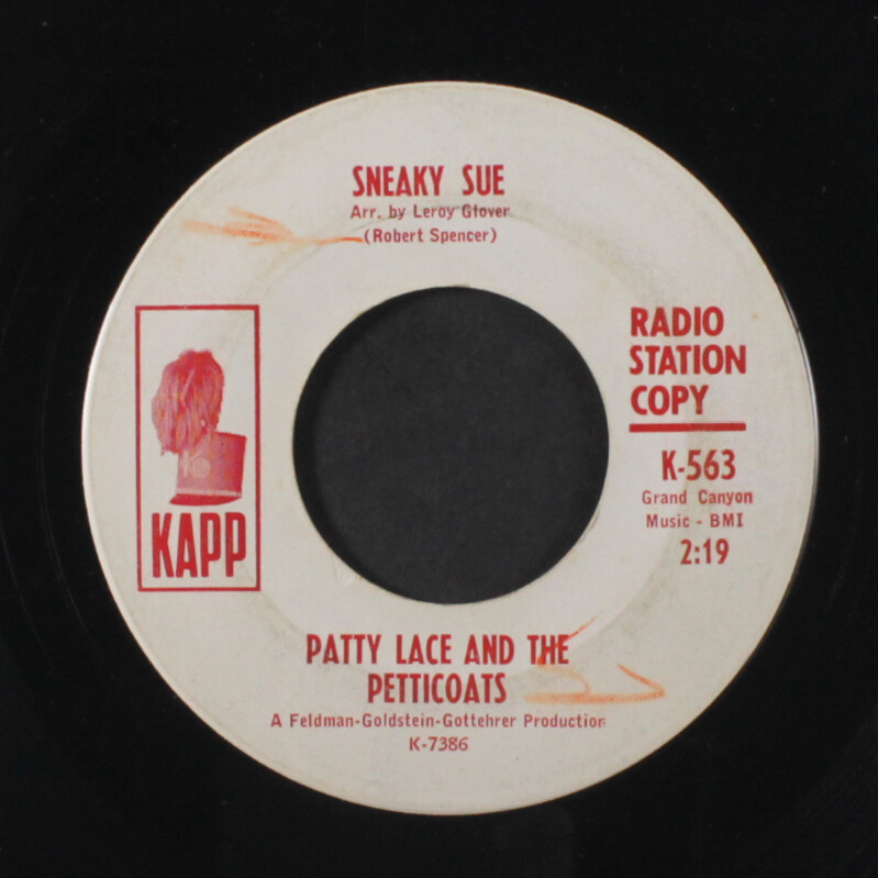 PATTY LACE & PETTICOATS: sneaky sue / the back KAPP 7" Single | eBay