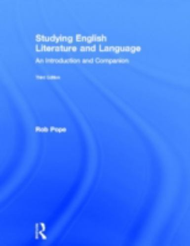 Studying English Literature and Language : An Introduction and ...
