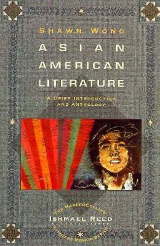 Asian American Literature: A Brief Introduction and Anthology by Shawn ...