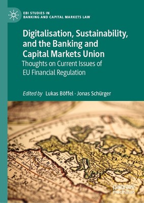 Böffel, Lukas Digitalisation, Sustainability, And The Banking And Capi ...