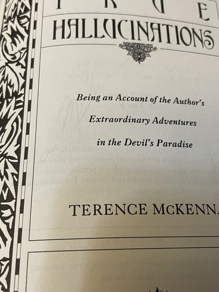 True Hallucinations by TERENCE McKENNA ~ SIGNED First Edition 1993 ...