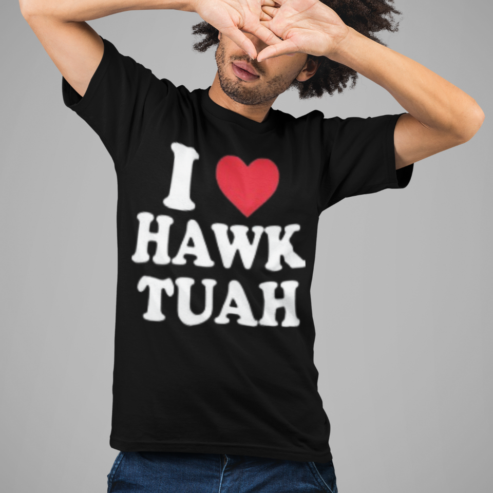 I Love Hawk Tuah Short Sleeve 100% Cotton Crew Neck Unisex Top | eBay