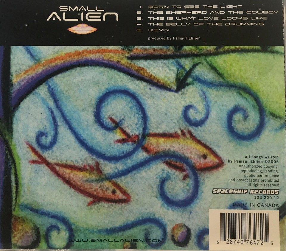 Small Alien (CD EP 2005 Spaceship Records Canada) Psmaul Ehlien *Very ...