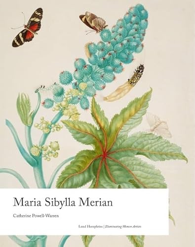Maria Sibylla Merian by Catherine Powell-Warren NEW BOOK | eBay