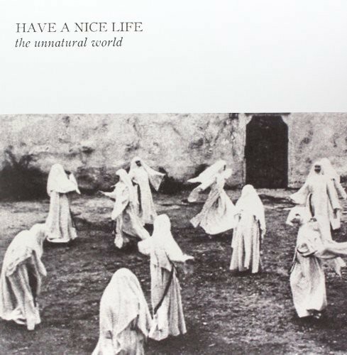 Unnatural World by Have a Nice Life (Record, 2014) 723175699151| eBay