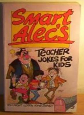 Smart Alec's teacher jokes for kids By Smart Alec | eBay