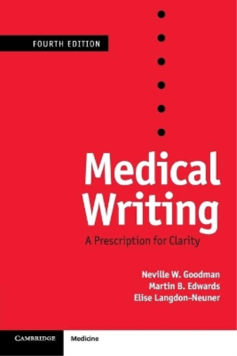 Neville W. Goodman Martin B. Edwards Medical Writing (Paperback) (UK ...