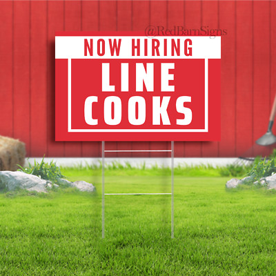 Now Hiring Line Cooks Indoor Outdoor Yard Sign | eBay