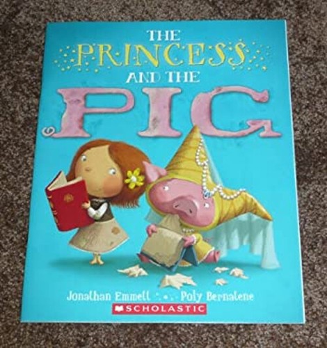 The Princess and the Pig Jonathan Emmett | eBay