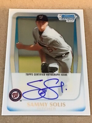 2011 Bowman Chrome Prospects Sammy Solis #BCP106 AUTOGRAPH 1st Bowman ...