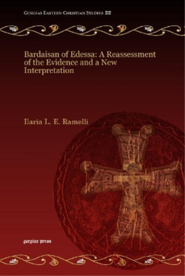 Ilaria Ramelli Bardaisan Of Edessa: A Reassessment Book NEUF | eBay