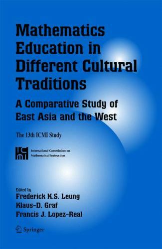 New ICMI Study Ser.: Mathematics Education in Different Cultural ...