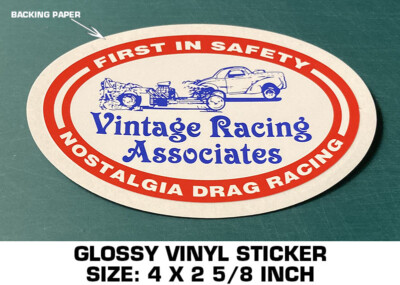 VINTAGE RACING ASSOCIATES NOSTALGIA DRAG RACING VINYL STICKER DECAL ...