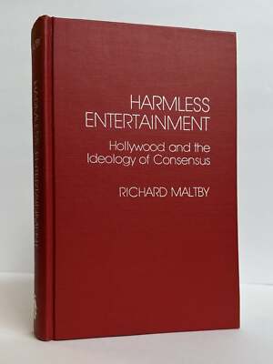 Richard Maltby / HARMLESS ENTERTAINMENT HOLLYWOOD AND THE IDEOLOGY 1st ...