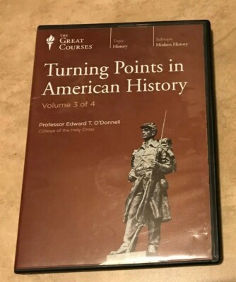 Turning Points in American History Vol 3 Great Courses 6 CD Set in case ...