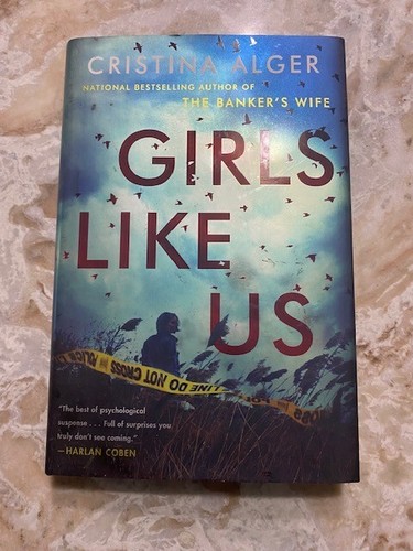 Girls Like Us by Cristina Alger (Hardcover) 9780525535805| eBay