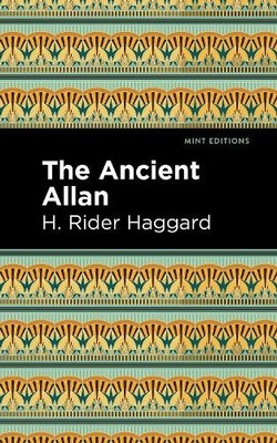 H. Rider Haggard The Ancient Allan (Copertina rigida) Mint Editions | eBay