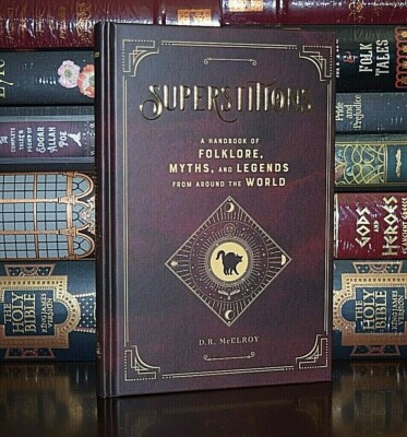 NEW Superstitions Witchcraft Folklore Myths Legends Illustrated ...