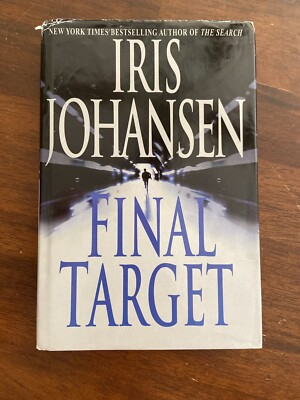 Final Target by Iris Johansen (2001, Hardcover) Fiction, Thriller ...