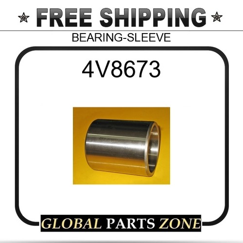 4V8673 - BEARING-SLEEVE 3071528 for Caterpillar (CAT) | eBay