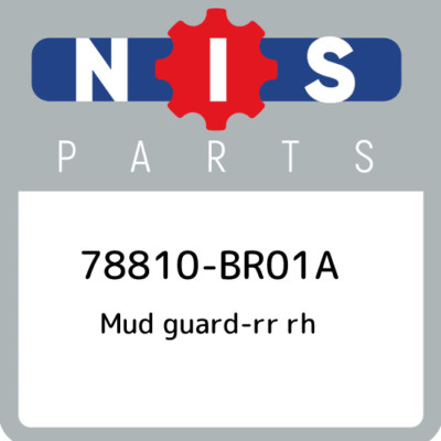 78810-BR01A Nissan Mud guard-rr rh 78810BR01A, New Genuine OEM Part | eBay