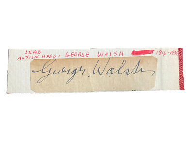 George Walsh Signed Autograph Signature 3.25x1" Vintage Cut Paper ...