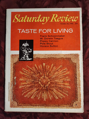 Saturday Review October 24 1964 POPPY CANNON POLA STOUT SCHOONMAKER | eBay