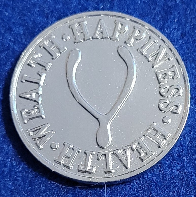 Here's Your New "Lucky Break" Token ~ Happiness ~ Health ~ Wealth ...