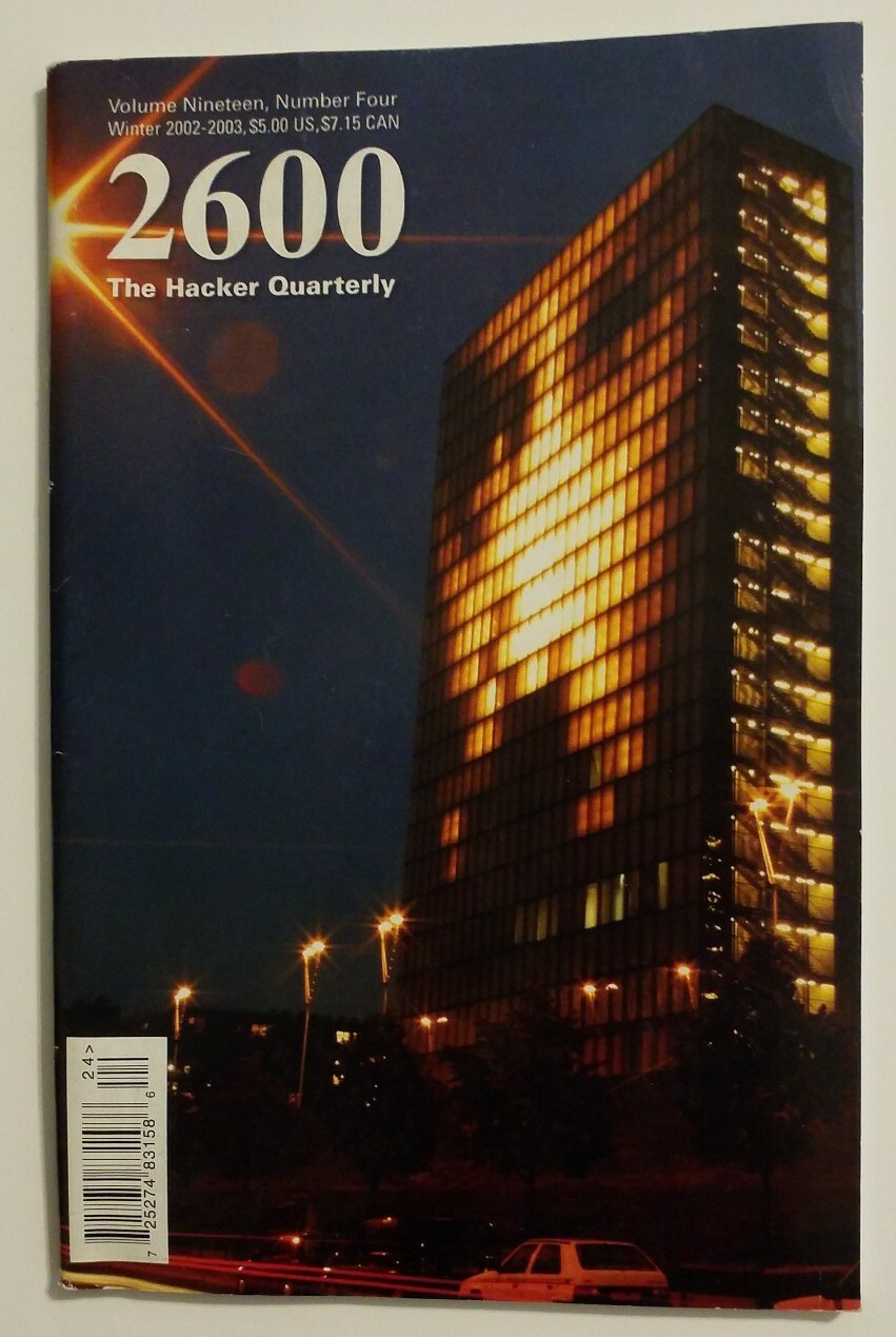 2600 The Hacker Quarterly Magazine - Winter 2002 Vol.19 Number 4 FREE ...