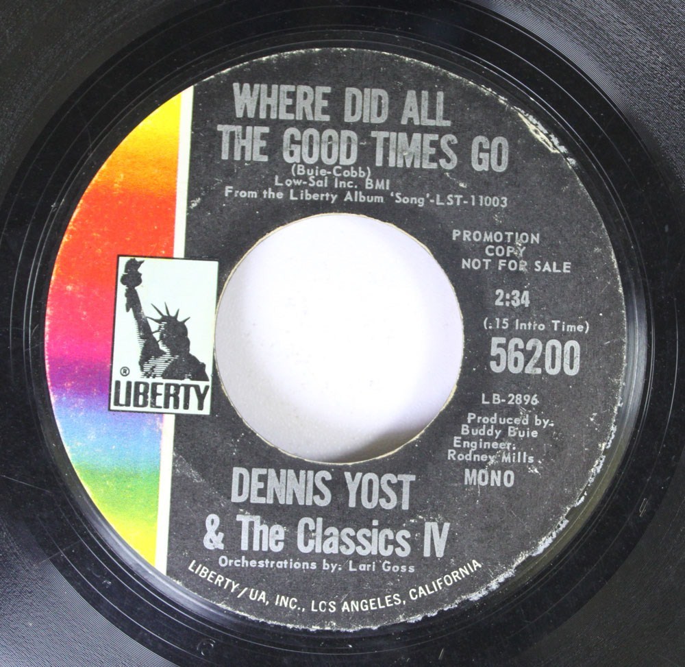 Rock Promo 45 Dennis Yost & The Classics Iv - Where Did All The Good ...