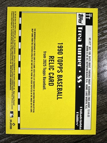 2025 Topps Series 1 TREA TURNER 1990 TOPPS RELIC BAT #T90R-TT Phillies ...