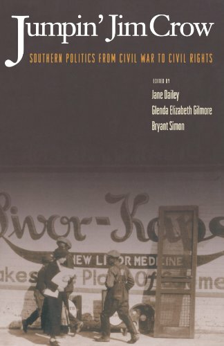 Jumpin' Jim Crow: Southern Politics from Civil , Dailey, Gilmore ...