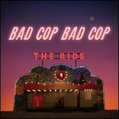 The Ride by Bad Cop Bad Cop: New 751097013120| eBay