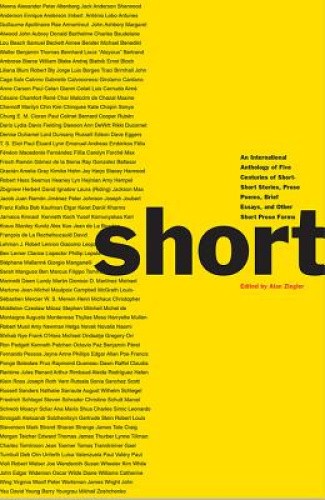 Short: An International Anthology of Five Centuries of Short-Short ...