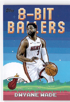 2025-26 Topps - 8-Bit Ballers Dwyane Wade #8B-23 | eBay