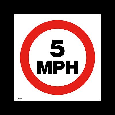 5 MPH Sign, Sticker - All Sizes & Materials - Safety, Road, Warning ...