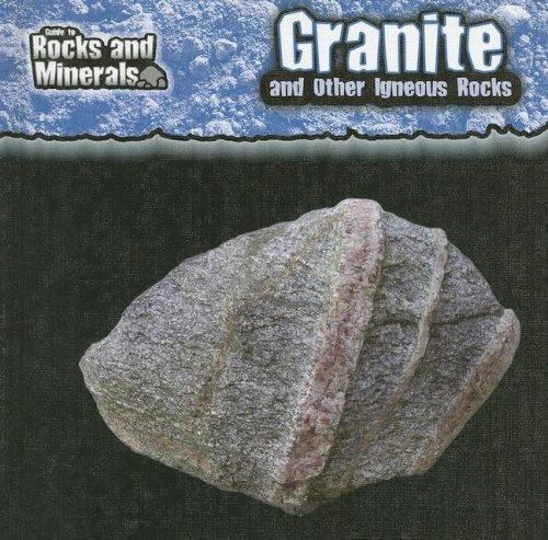Granite and Other Igneous Rocks by Helen Pellant and Chris Pellant ...