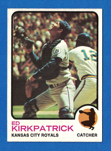 1973 Topps #233 Ed Kirkpatrick NM Near Mint Kansas City Royals | eBay