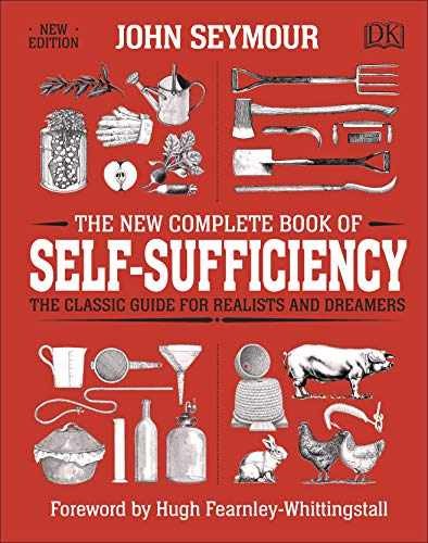 New Complete Book Of Self Sufficiency - Hardcover, by John Seymour ...