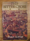 The Bitter Cross By Simon Mawer | eBay