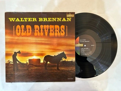 Walter Brennan-Old Rivers LP-Liberty-LRP-3233 | eBay