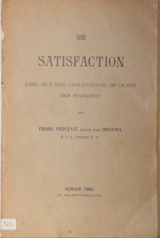 Die Satisfaction. Ehre, With And Genugthuung IN Lichte Der Wahrheit ...
